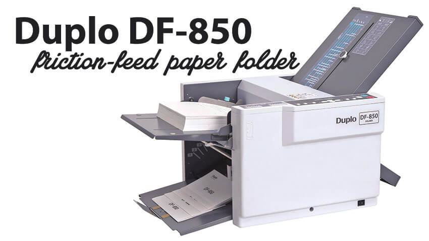 Buy101® Resource Center - New: Duplo DF-850 Desktop Friction-Fed Paper ... Buy101® Resource Center - New: Duplo DF-850 Desktop Friction-Fed Paper ...